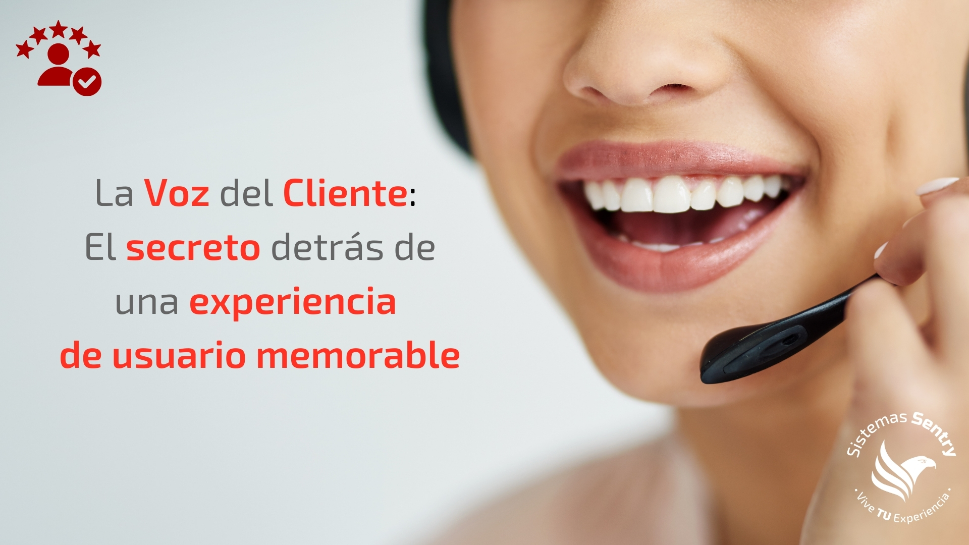 La Voz del Cliente: El secreto detrás de una experiencia de usuario ...